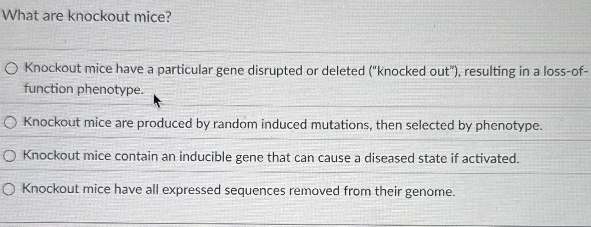 Solved What are knockout mice?Knockout mice have a | Chegg.com
