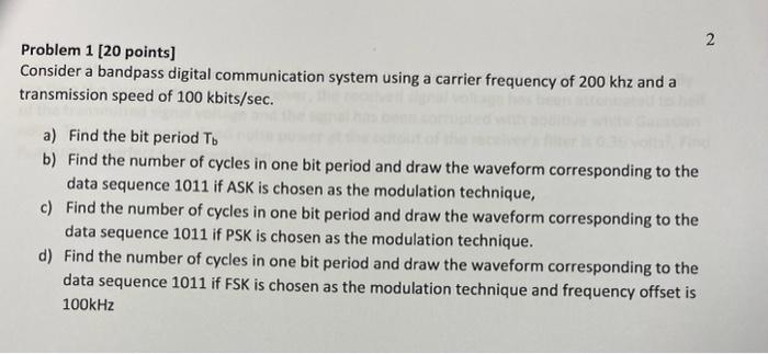 Solved 2 Problem 1 [20 points) Consider a bandpass digital | Chegg.com
