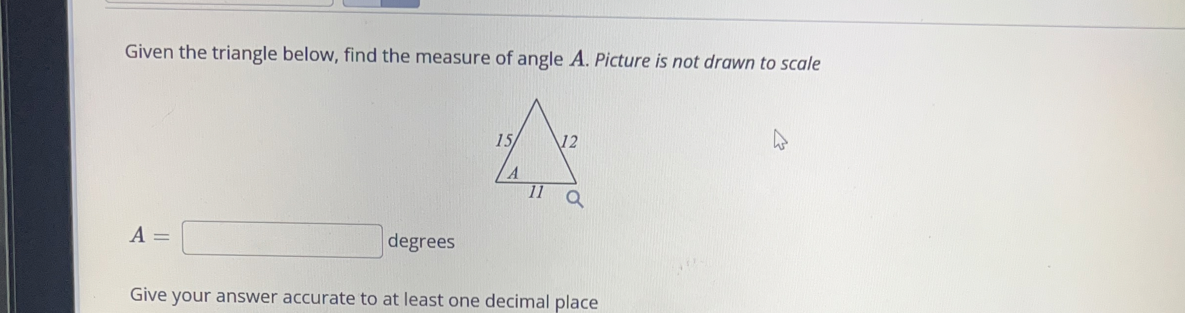 Solved Given the triangle below, find the measure of angle | Chegg.com