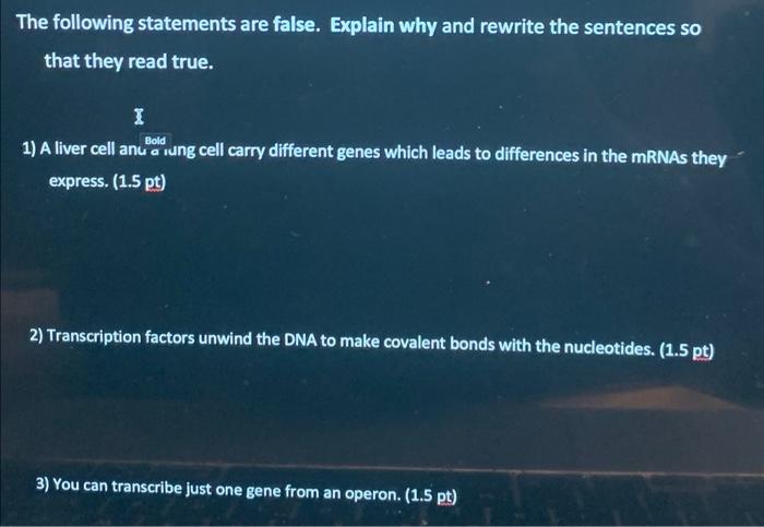 Solved The following statements are false. Explain why and | Chegg.com