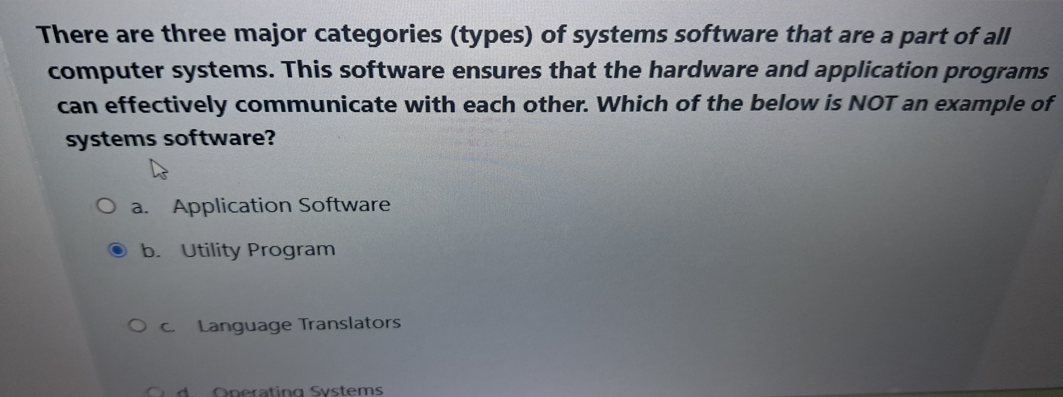 Solved There are three major categories (types) ﻿of systems | Chegg.com