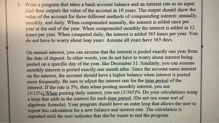Solved 3. Write a program that takes a bank account balance | Chegg.com