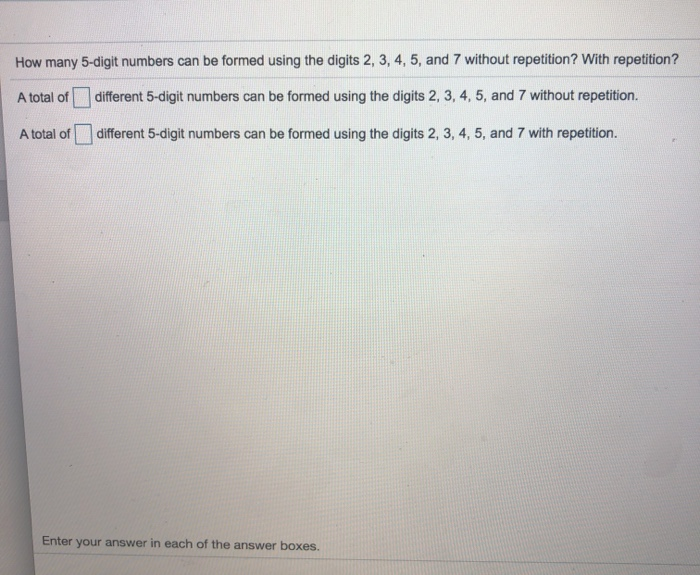 Solved how many 5-digit numbers can be formed using the | Chegg.com