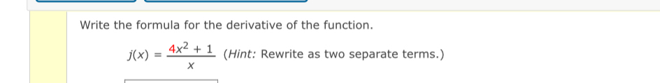 Solved Write the formula for the derivative of the | Chegg.com
