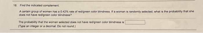 Solved 18. Find the indicated complement. A certain group of | Chegg.com