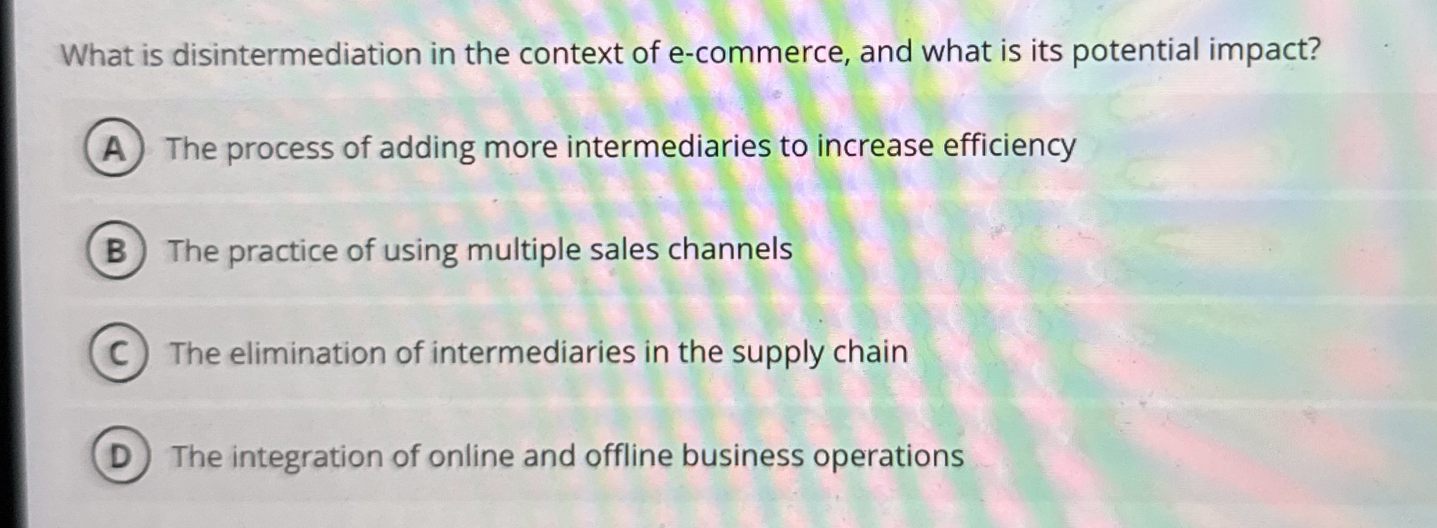 Solved What is disintermediation in the context of | Chegg.com