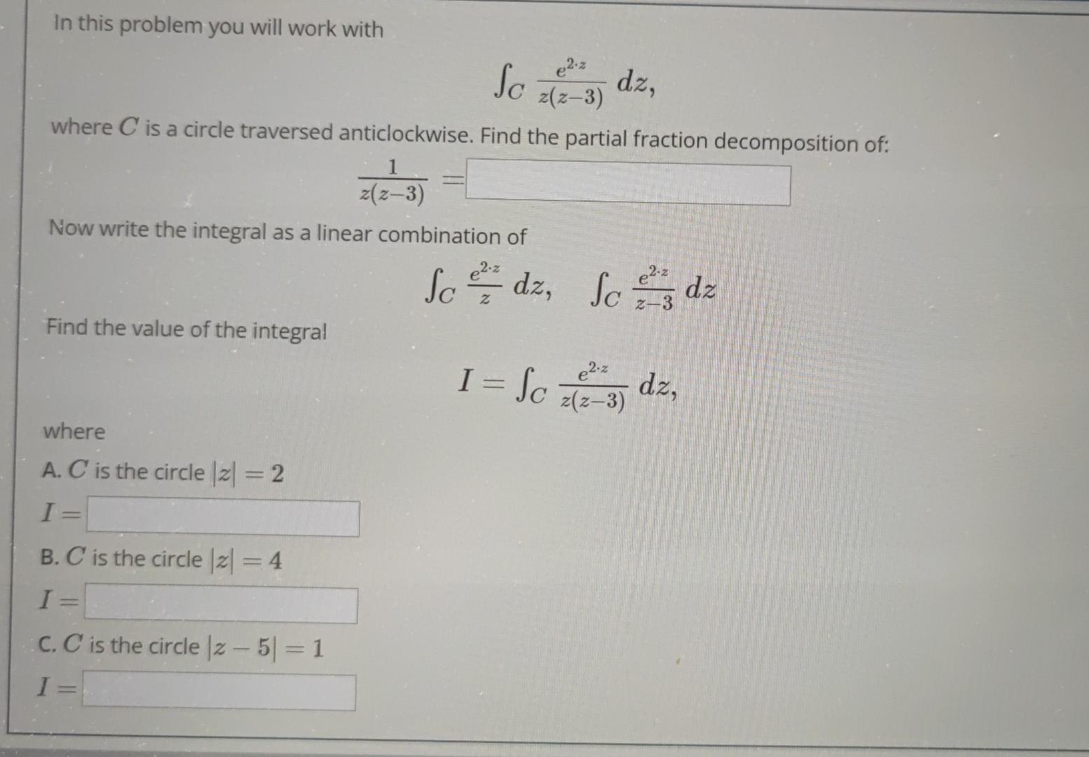Solved For a function f, which is holomorphic in a punctured | Chegg.com