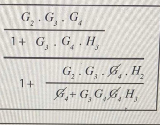 Solved 1+G4+G3G4G4H3G2⋅G3⋅G4⋅H21+G3⋅G4⋅H3G2⋅G3⋅G41+G3⋅G4⋅H3+ | Chegg.com