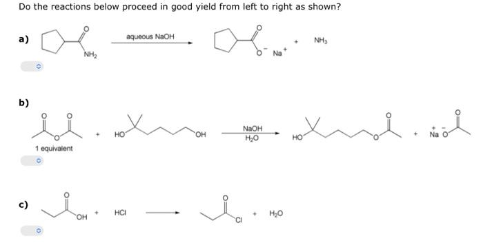 Solved Do the reactions below proceed in good yield from | Chegg.com