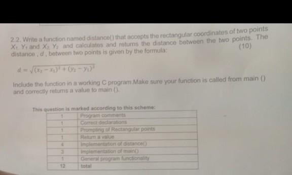 Solved 22. Write a function named distancel) that accepts | Chegg.com