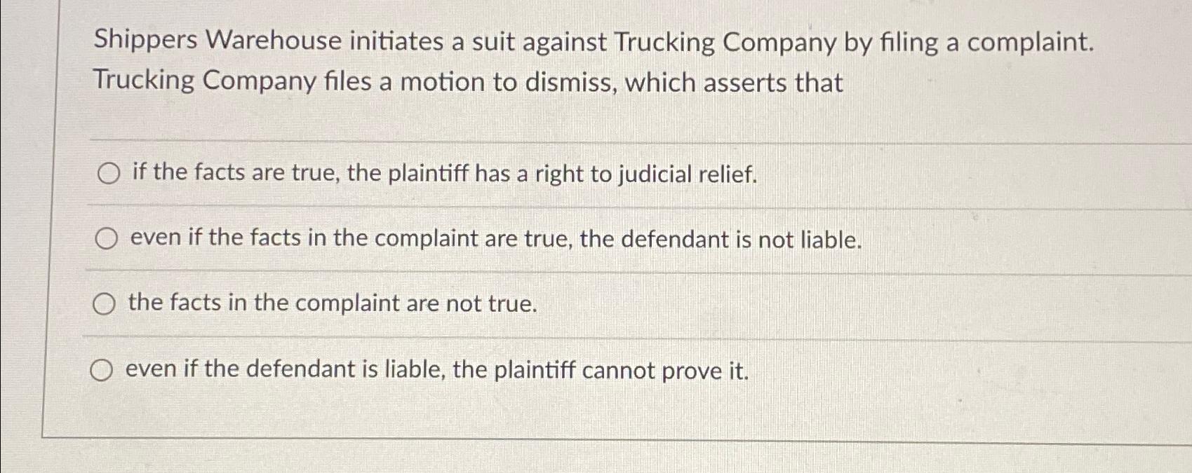 Solved Shippers Warehouse initiates a suit against Trucking | Chegg.com