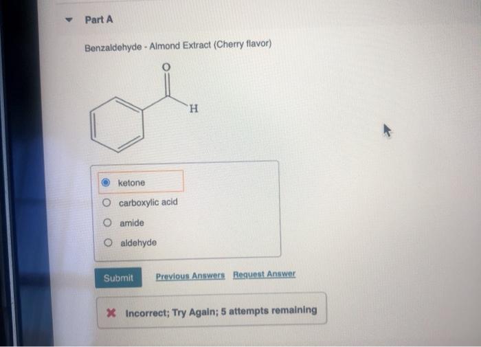 Solved Part A Benzaldehyde - Almond Extract (Cherry flavor) | Chegg.com