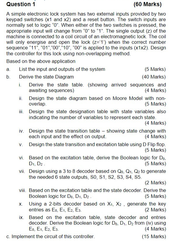 Solved Question 1(60 ﻿Marks)A simple electronic lock system | Chegg.com