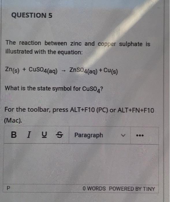 Solved The reaction between zinc and copper sulphate is | Chegg.com