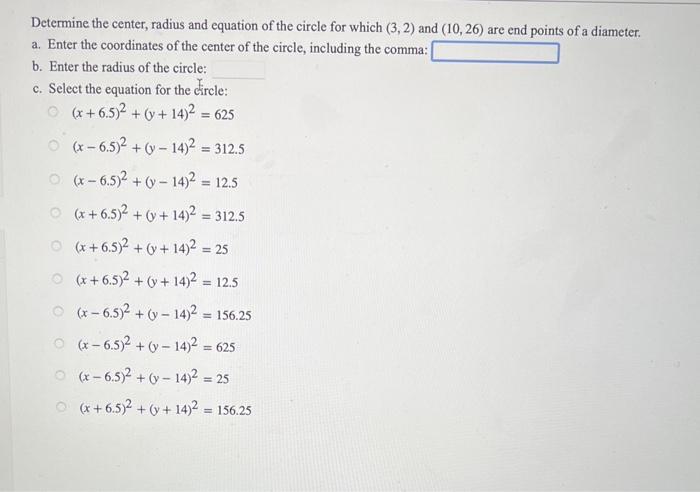 Solved Determine the center, radius and equation of the | Chegg.com