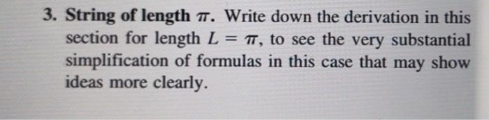 Solved 3. String of length 7. Write down the derivation in | Chegg.com