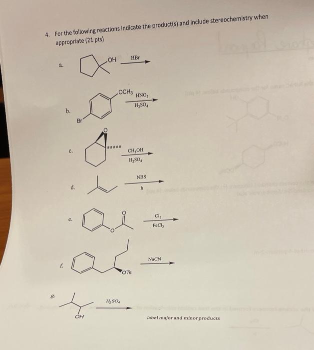Solved 4. For the following reactions indicate the | Chegg.com