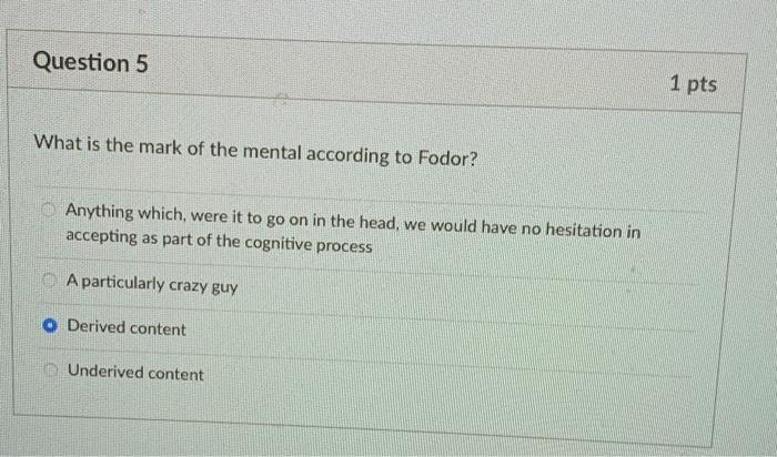 Solved What is the mark of the mental according to Fodor? | Chegg.com