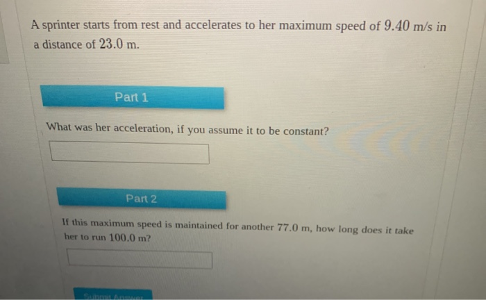 Solved A sprinter starts from rest and accelerates to her | Chegg.com