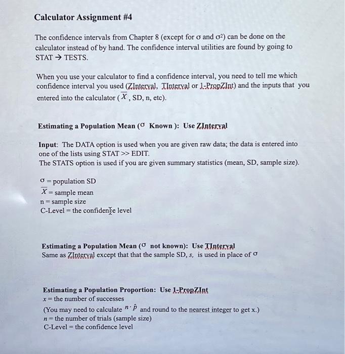 Solved Calculator Assignment \#4 The confidence intervals | Chegg.com