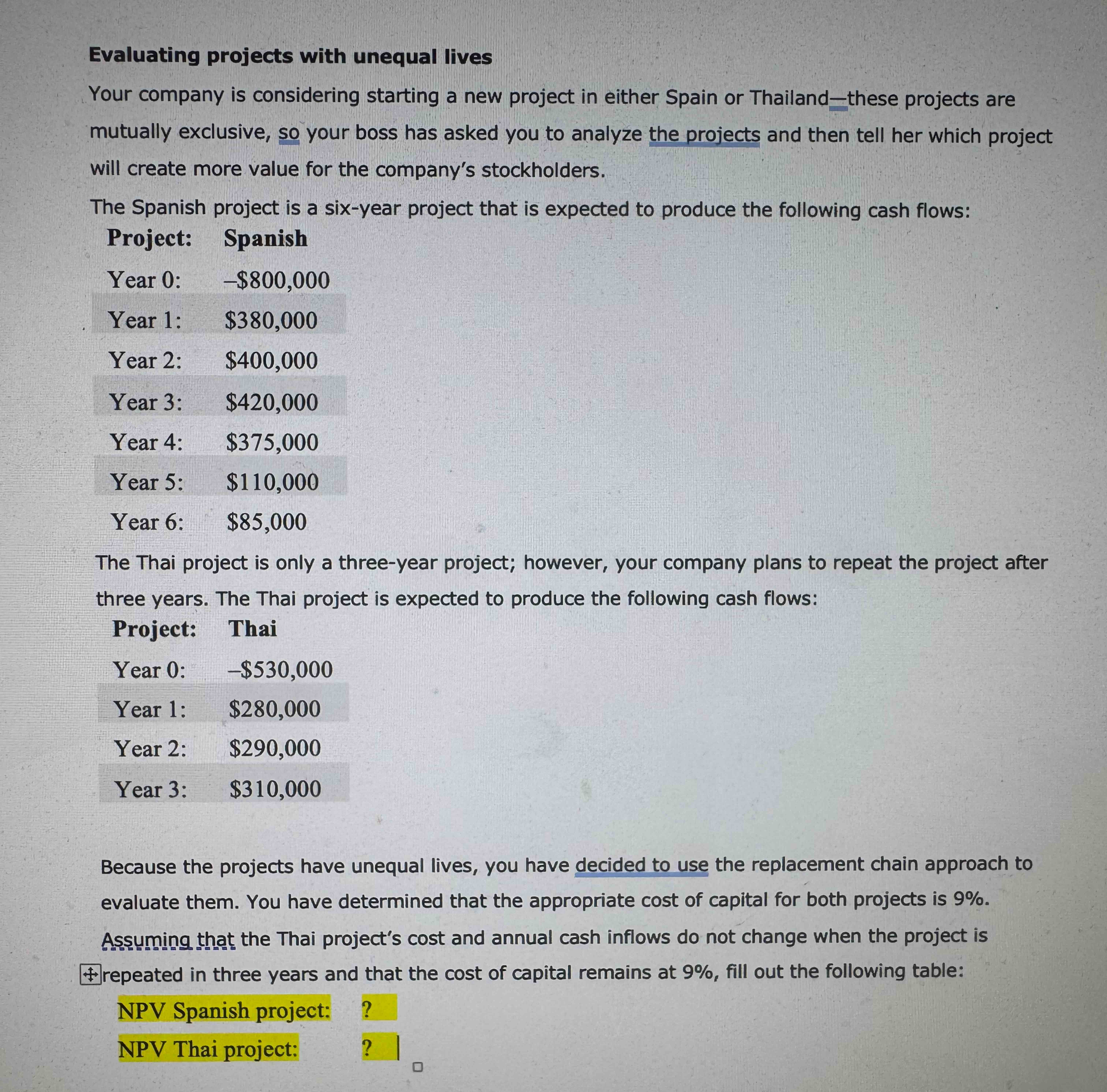 Solved Your company is considering starting a new project in | Chegg.com