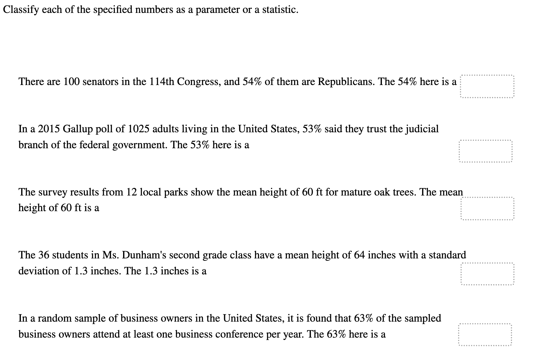 Solved Classify each of the specified numbers as a parameter | Chegg.com