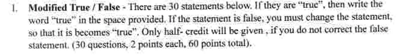 Solved Modified True/False - There are 30 statements below. | Chegg.com