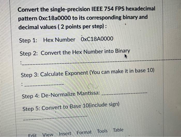 Solved Convert the single-precision IEEE 754 FPS hexadecimal | Chegg.com