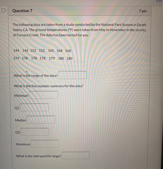 Solved Exit Question 7 7 pts The following data are taken | Chegg.com