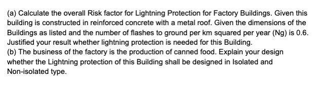 Solved (a) Calculate the overall Risk factor for Lightning | Chegg.com