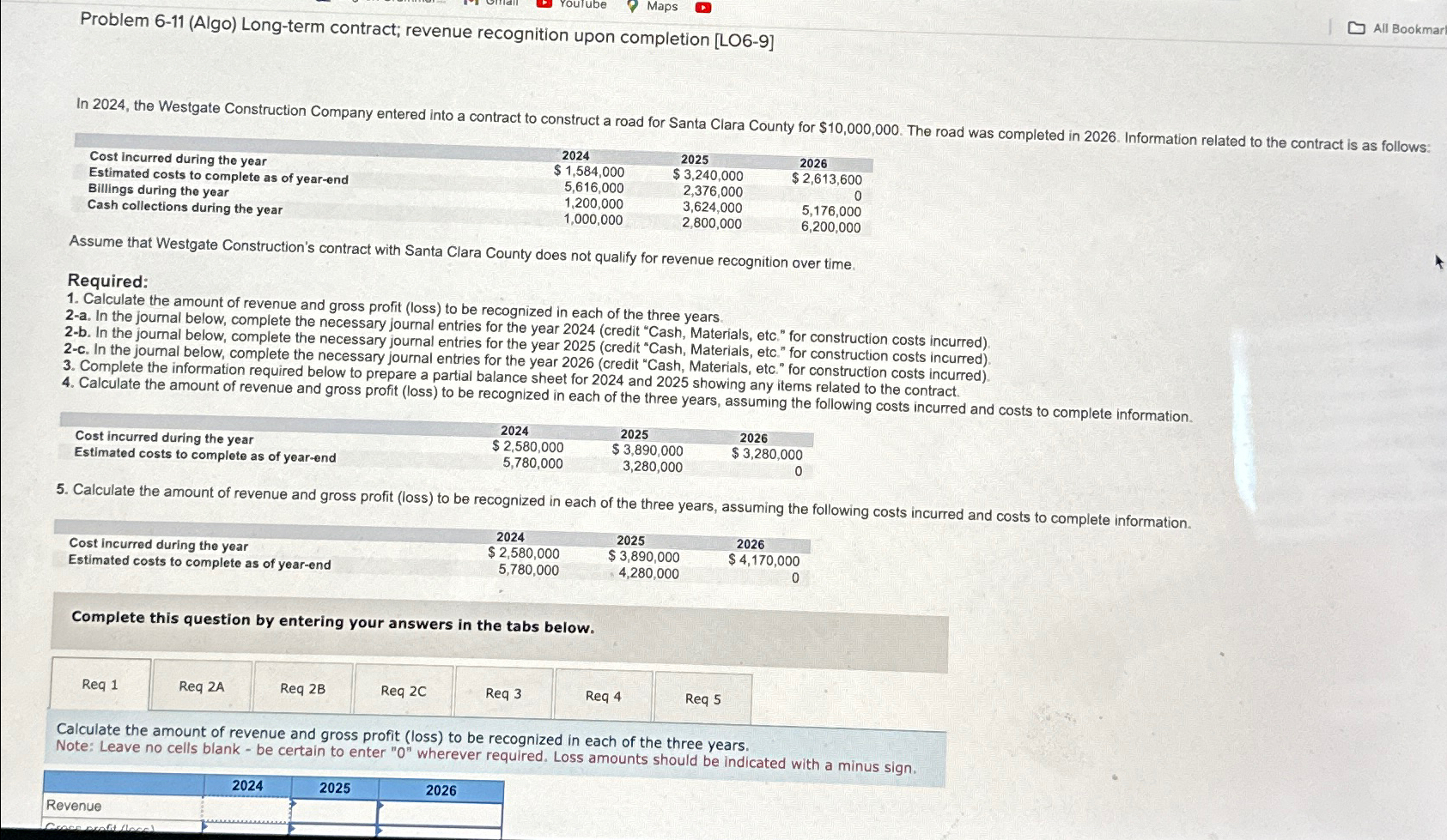 Problem 6-11 (Algo) ﻿Long-term contract; revenue | Chegg.com
