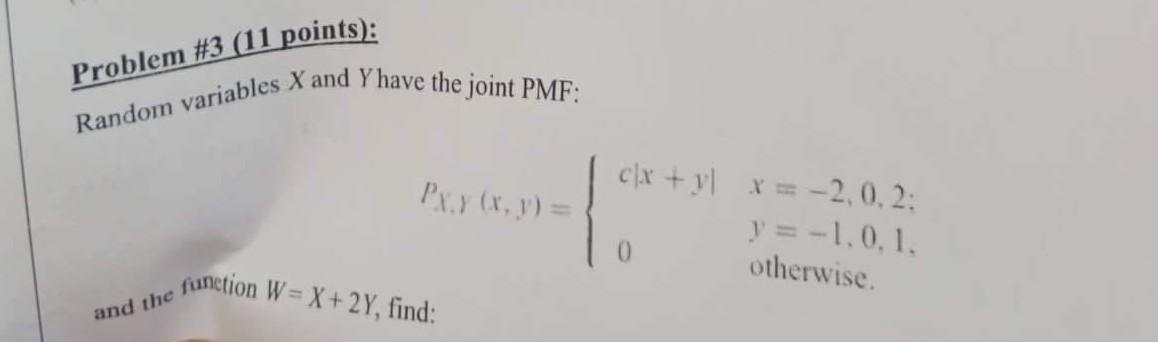 Solved Problem #3 (11 points): Random variables X and Y have | Chegg.com Solved Problem #3 (11 points): Random variables X and Y have | Chegg.com