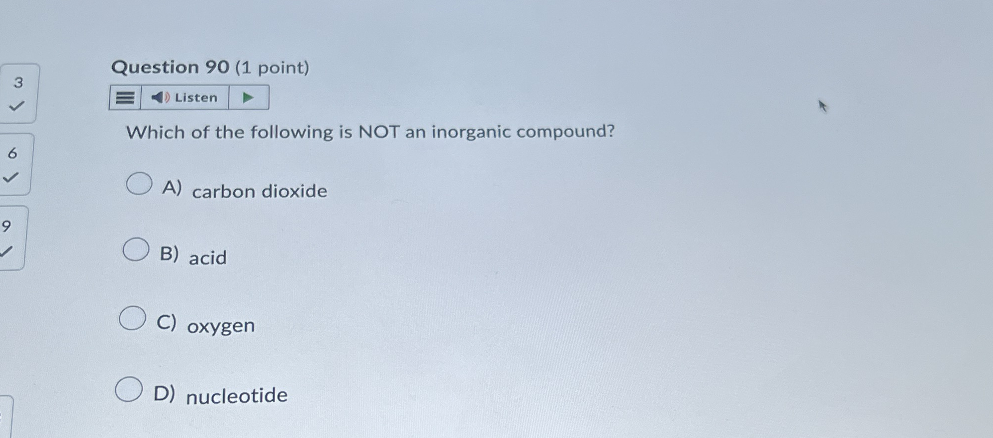 Question 90 (1 ﻿point)3ListenWhich of the following | Chegg.com