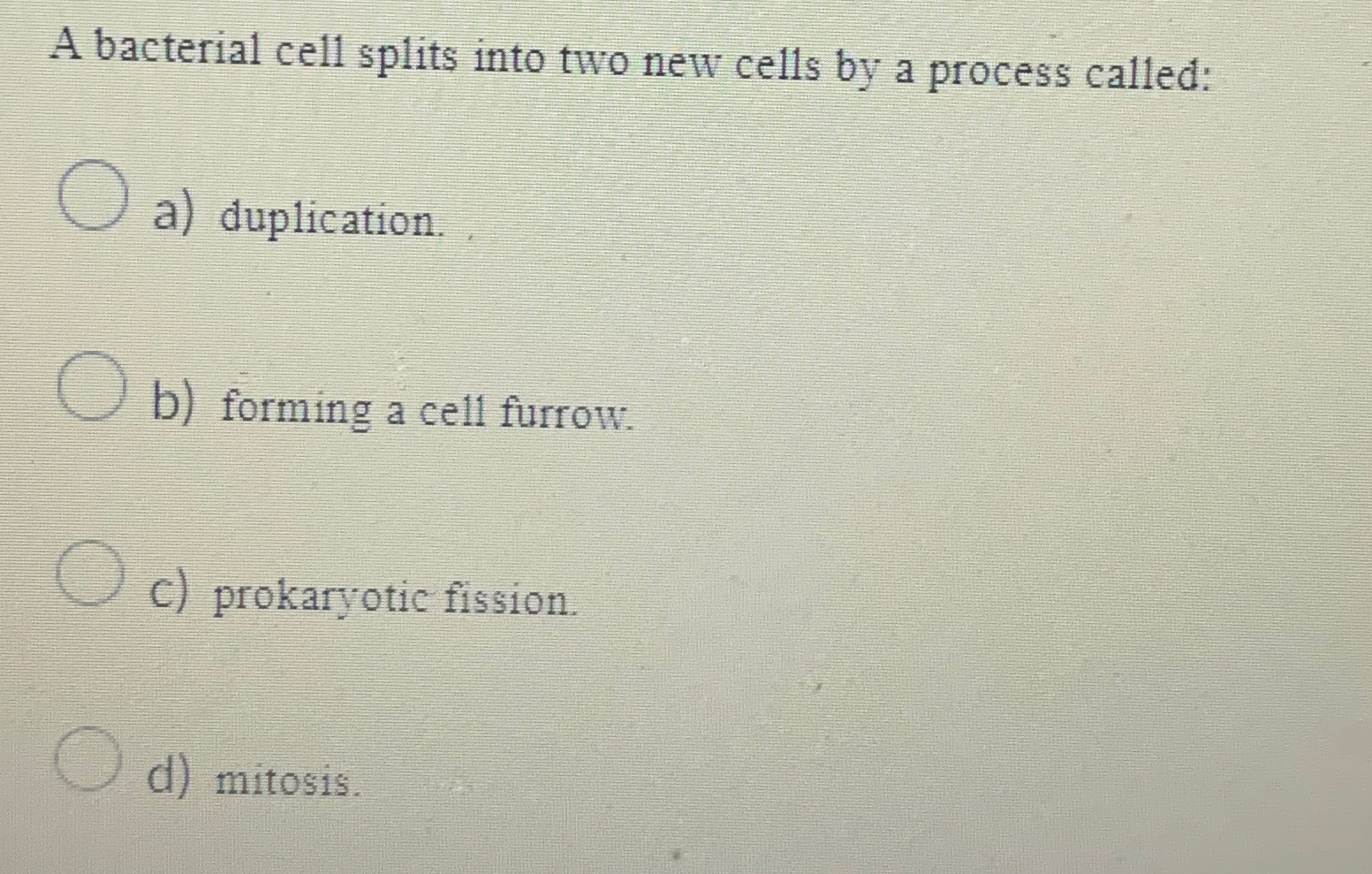 Solved A bacterial cell splits into two new cells by a | Chegg.com