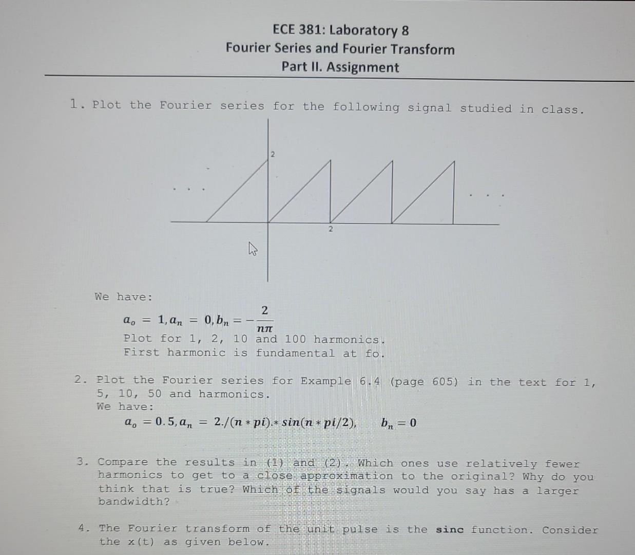 Solved ECE 381: Laboratory 8 Fourier Series and Fourier | Chegg.com
