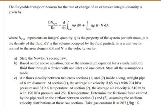 Solved The Reynolds transport theorem for the rate of change | Chegg.com