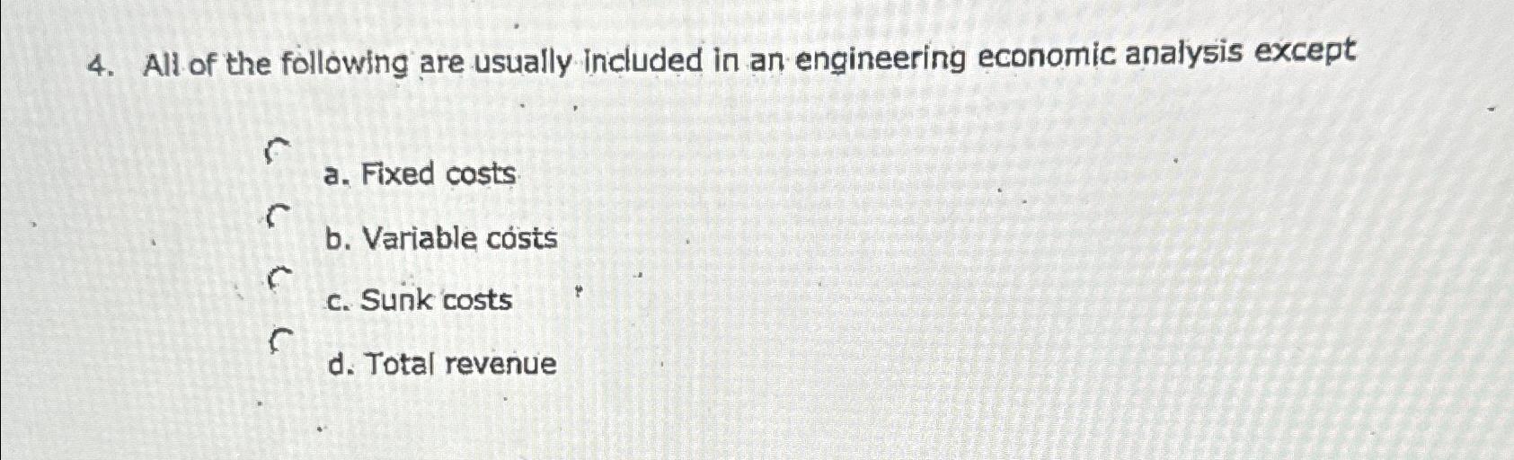 Solved All of the following are usually included in an | Chegg.com
