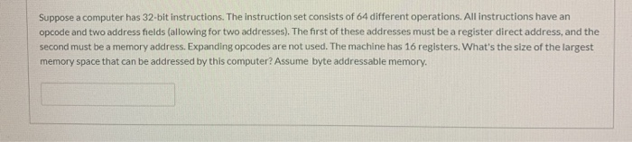 Solved Suppose a computer has 32-bit instructions. The | Chegg.com
