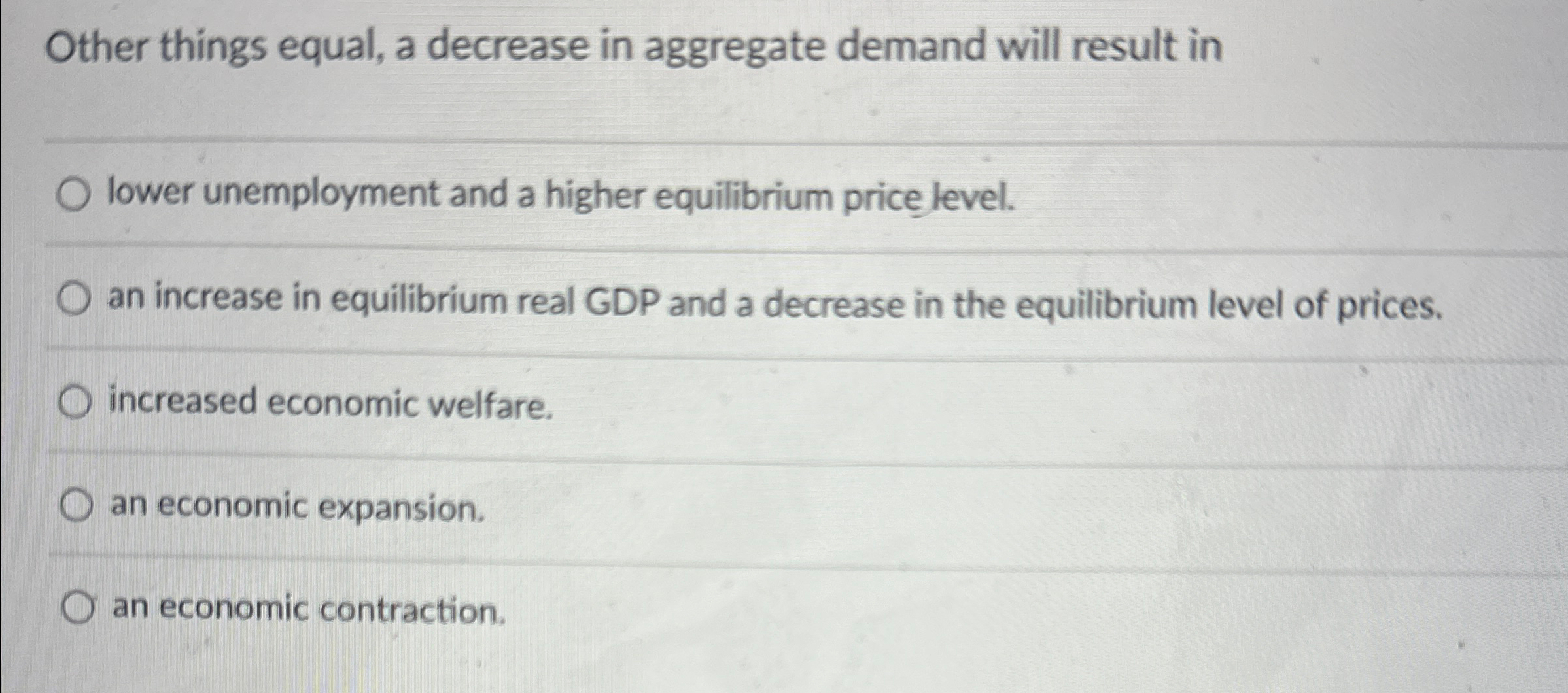 Solved Other things equal, a decrease in aggregate demand | Chegg.com