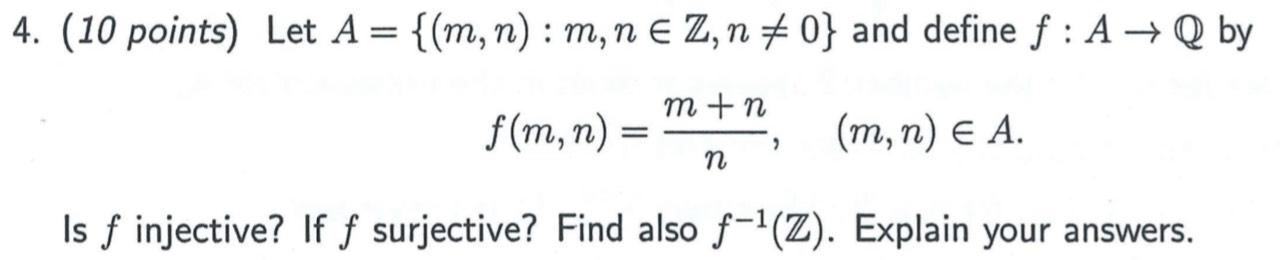 Solved (10 ﻿points) ﻿Let A={(m,n):m,ninZ,n≠0} ﻿and define | Chegg.com