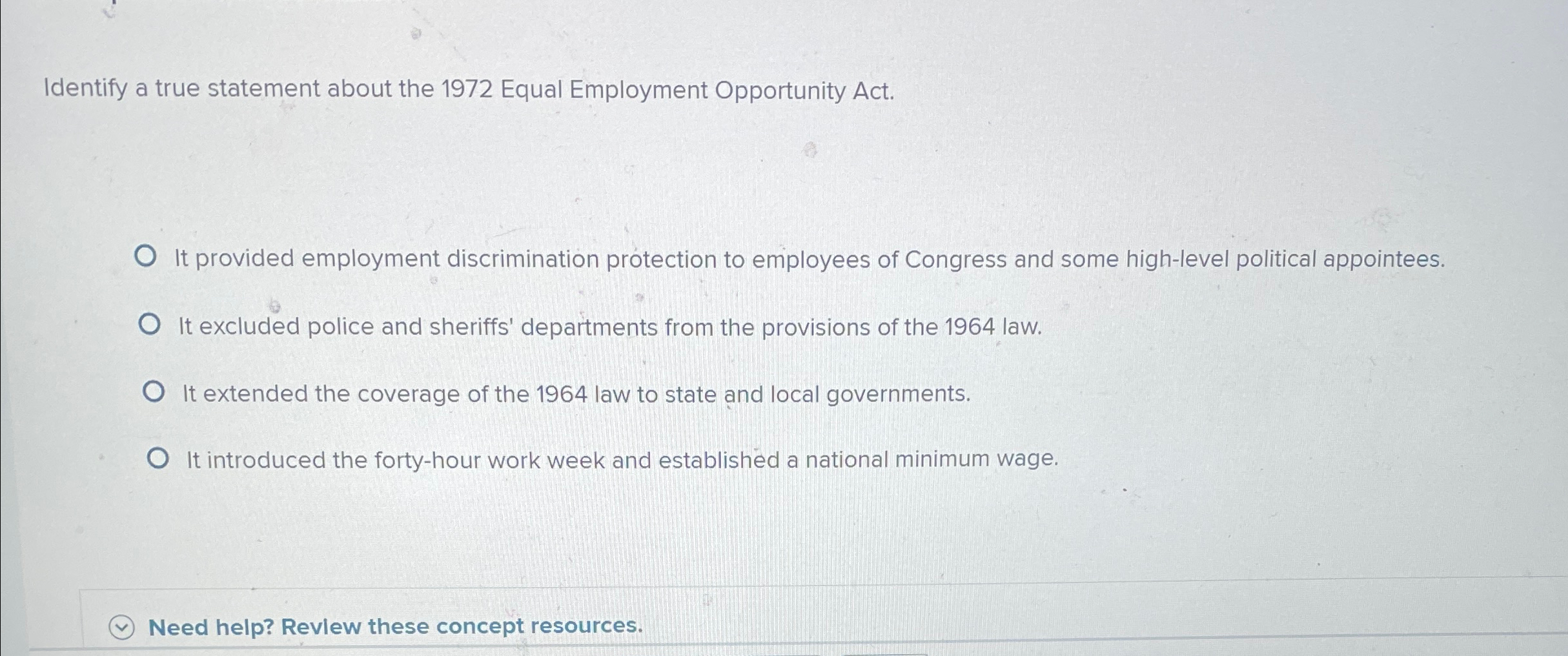 Solved Identify a true statement about the 1972 ﻿Equal | Chegg.com