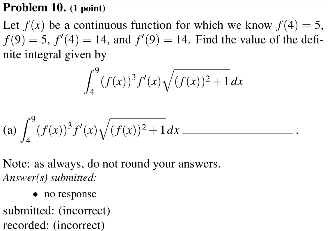 Solved Problem 10. (1 ﻿point)Let f(x) ﻿be a continuous | Chegg.com