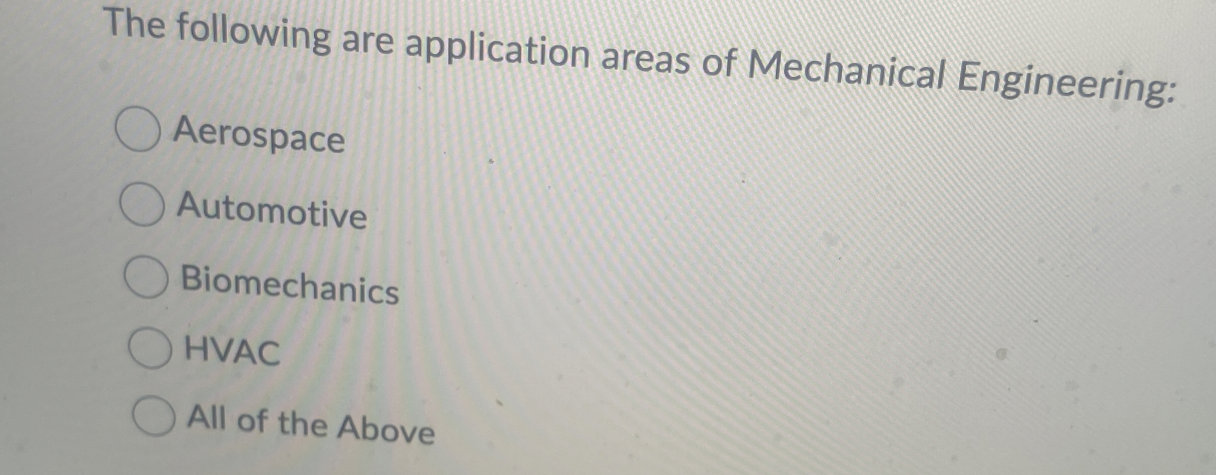 Solved The following are application areas of Mechanical | Chegg.com