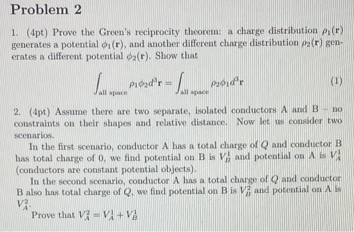 Solved 1. (4pt) Prove the Green's reciprocity theorem: a | Chegg.com