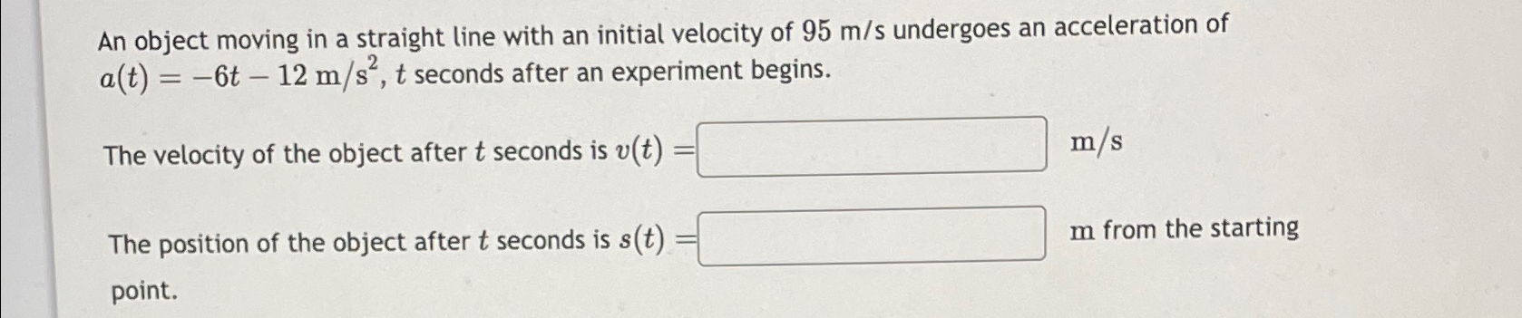 Solved An object moving in a straight line with an initial | Chegg.com