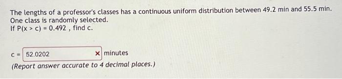 Solved The lengths of a professor's classes has a continuous | Chegg.com