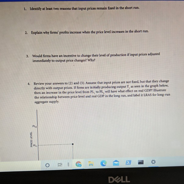 Solved 1. Identify at least two reasons that input prices | Chegg.com