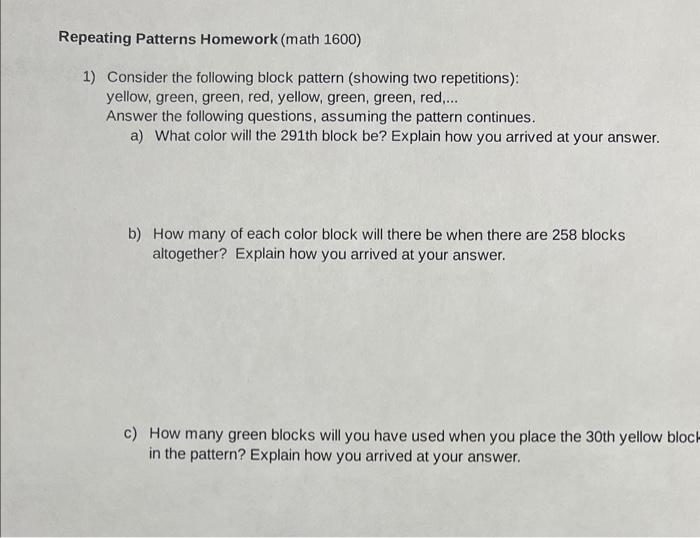 Solved peating Patterns Homework (math 1600) 1) Consider the | Chegg.com