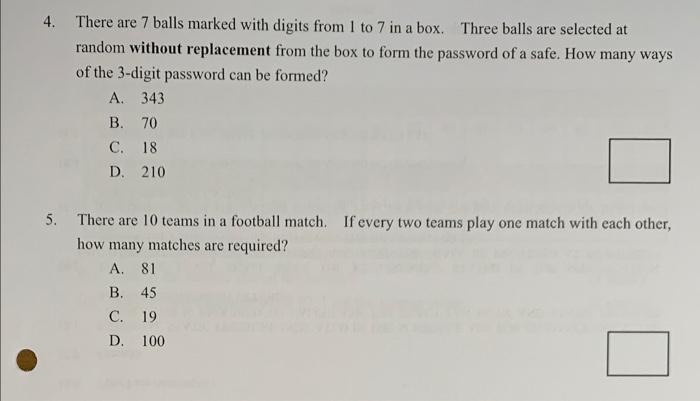 Solved 4. There are 7 balls marked with digits from 1 to 7 | Chegg.com