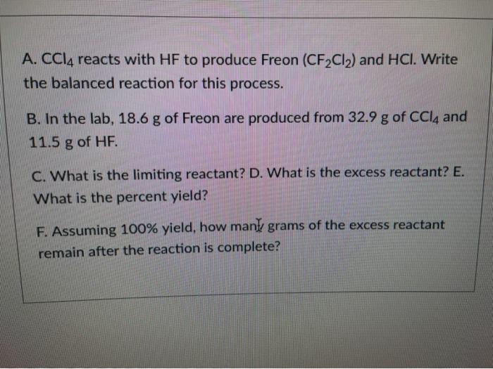 Solved A. CCl4 reacts with HF to produce Freon (CF2Cl2) and | Chegg.com